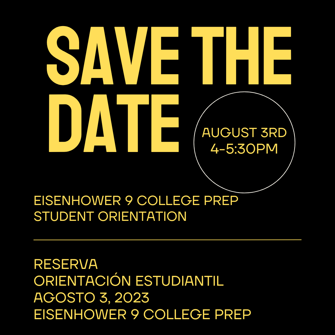We Want YOU for STUDENT ORIENTATION! – Eisenhower Ninth Grade School